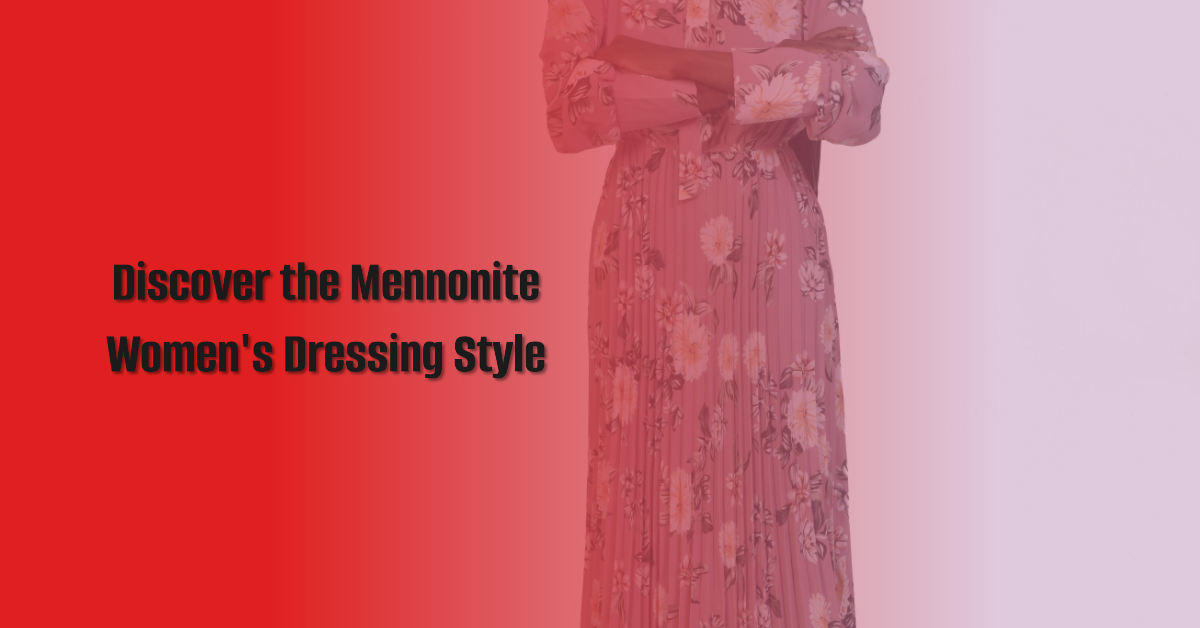 How Do Mennonite Women Dress? – HannaBanna Clothing